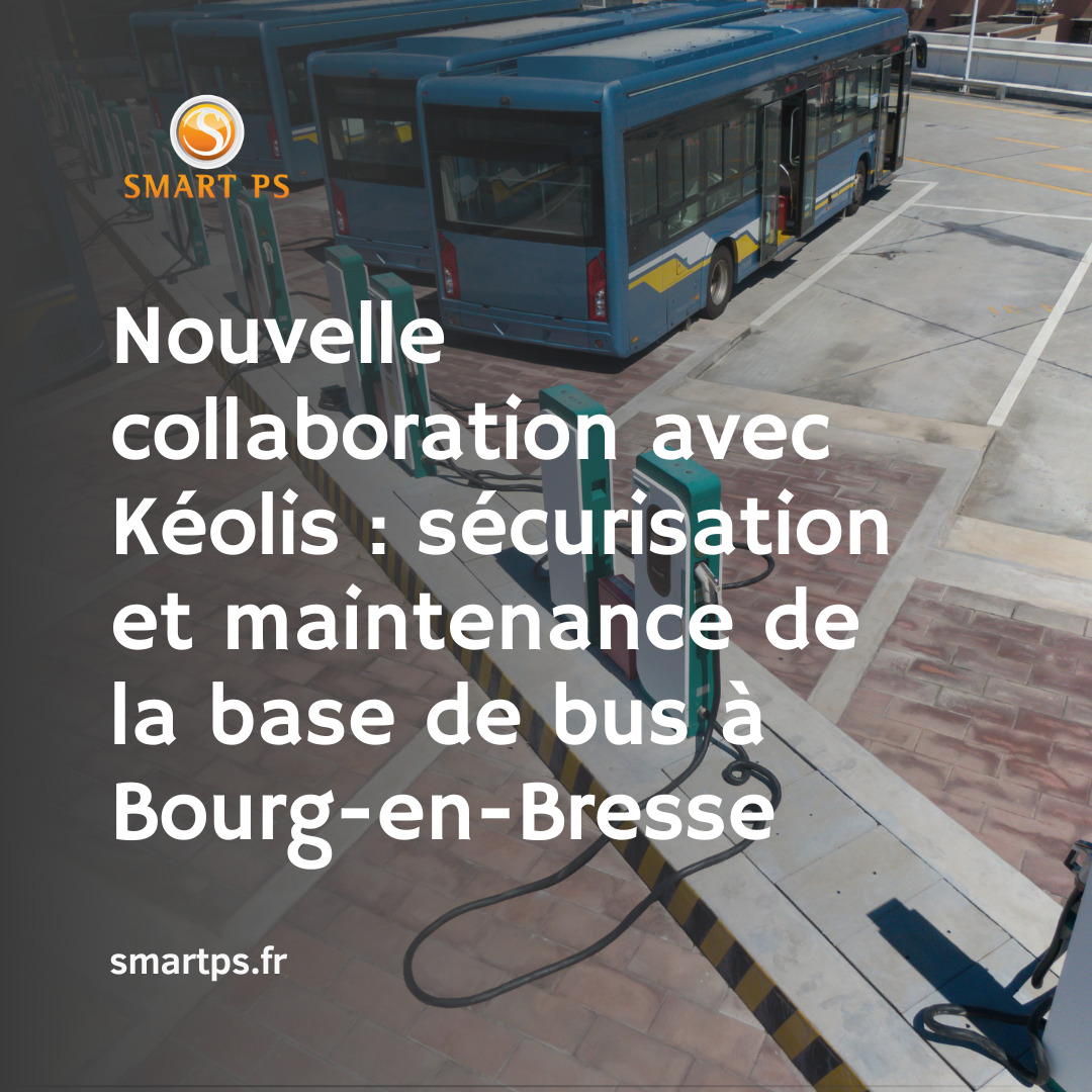Nouvelle collaboration avec Kéolis : sécurisation et maintenance de la ...